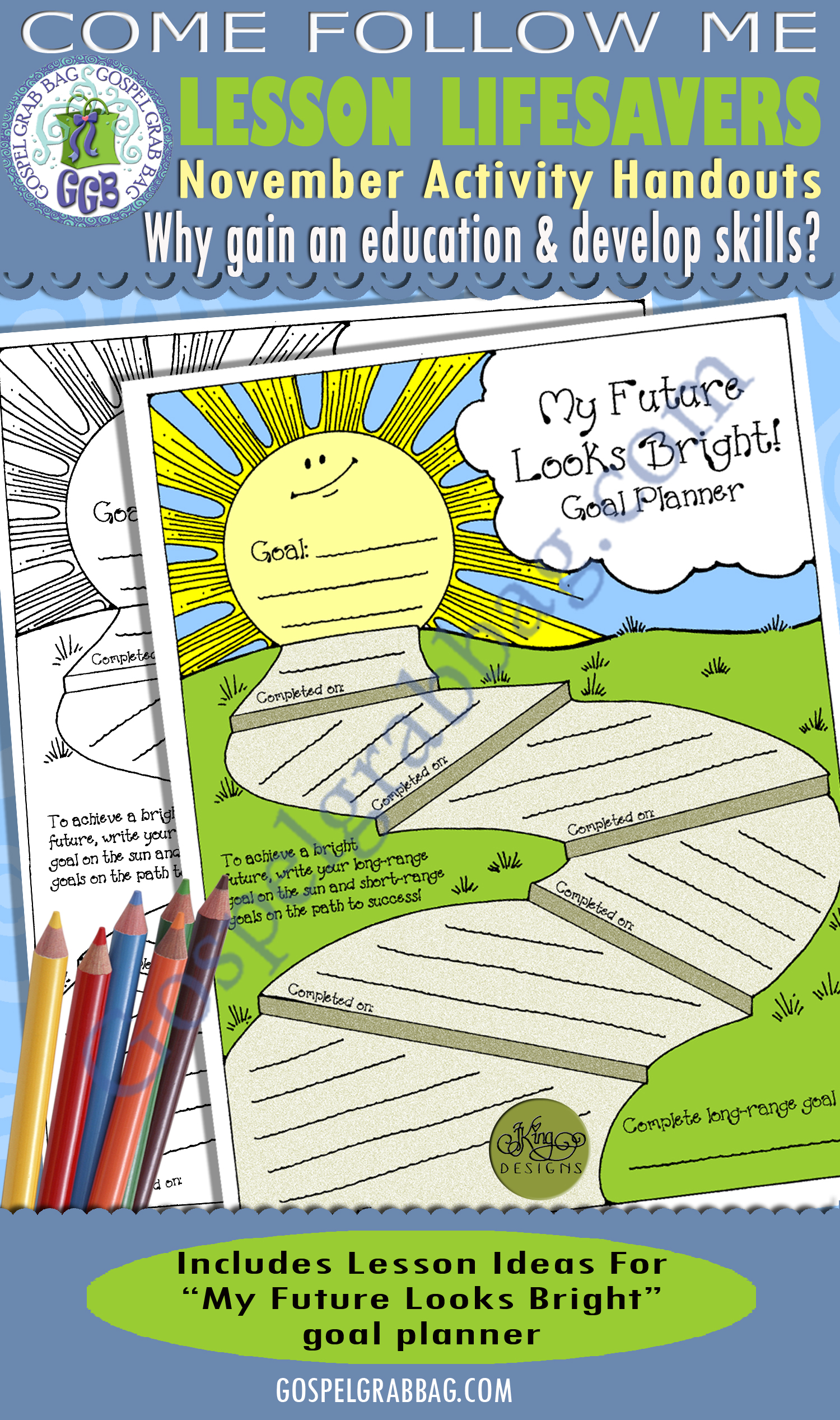 EDUCATION – GOALS: ACTIVITY My Future Looks Bright goal planner – Come ...