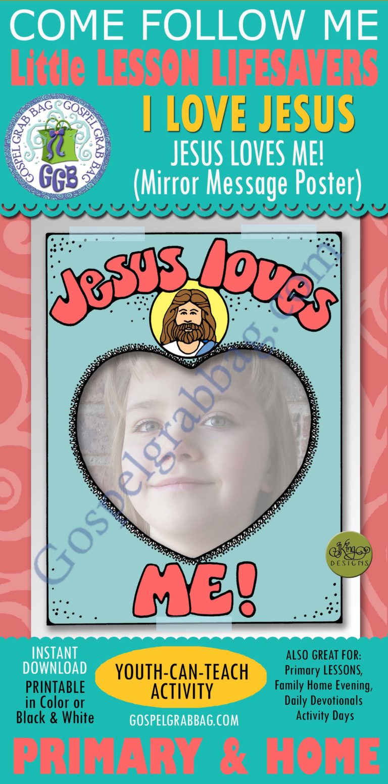 GOD LOVES ME Activity: Jesus Loves Me! (mirror message poster) Primary ...