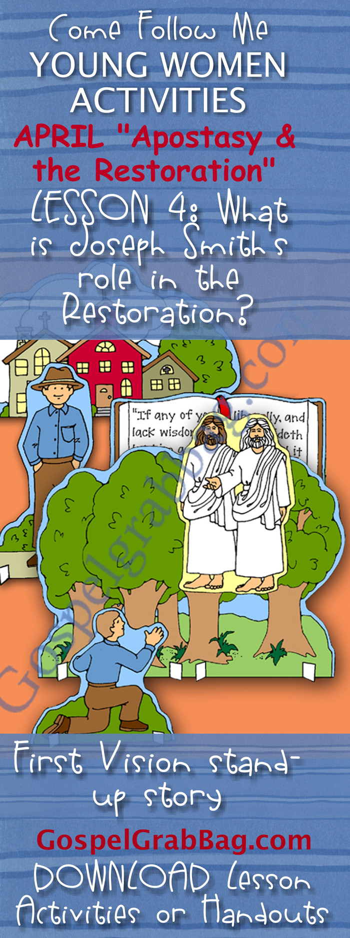 RESTORATION: Come Follow Me – LDS Young Women Activities, APRIL Theme ...